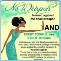 No weapon formed against you shall prosper… – SB SALT AND LIGHT MINISTRIES