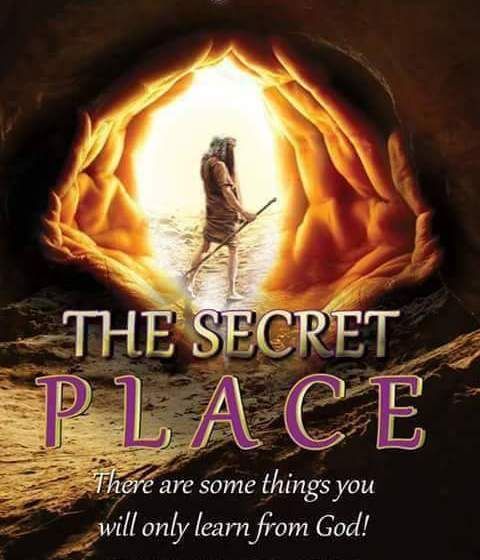 Enter into the Secret Place of the Most High… – SB SALT AND LIGHT ...